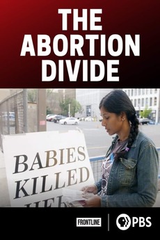 ‎The Abortion Divide (2019) directed by Elizabeth Leiter • Reviews ...