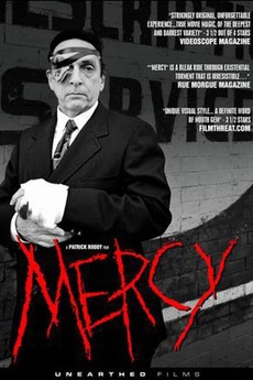 ‎Mercy (2006) directed by Patrick Roddy • Reviews, film + cast • Letterboxd