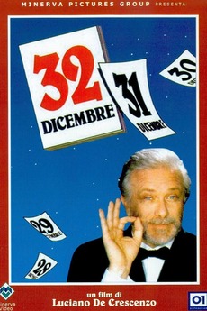 ‎32nd of December (1988) directed by Luciano De Crescenzo • Reviews ...
