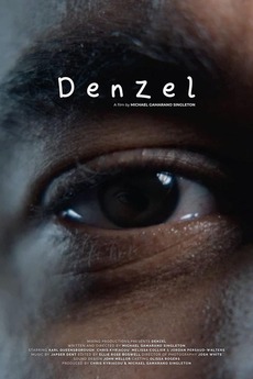 ‎Denzel (2022) directed by Michael Gamarano Singleton • Reviews, film + cast • Letterboxd