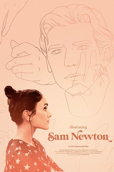 ‎Illustrating Sam Newton (2022) directed by Lily Drummond • Reviews ...