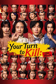 Your Turn to Kill: The Movie’ review by Corpse_Slacker • Letterboxd