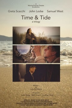 ‎Time & Tide - A Trilogy directed by Jonathan Stow, Justin Spray et al ...