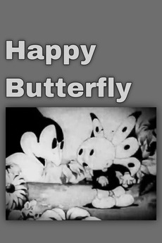 ‎Happy Butterfly (1934) directed by Sid Marcus • Reviews, film + cast ...
