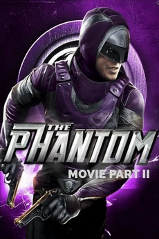 ‎The Phantom Movie Part II (2010) • Film + cast • Letterboxd