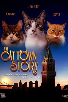 ‎The Cat Town Story (2021) directed by Tremain Hayhoe, Mario Glaviano ...