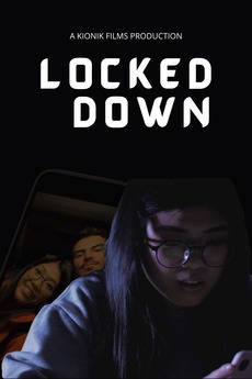 ‎LOCKED DOWN (2021) directed by Ashley Chandar • Film + cast • Letterboxd