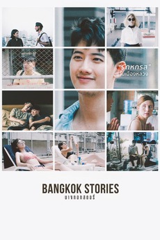 ‎Bangkok Stories (2016) directed by Apinya Sakuljaroensuk, Aditya ...