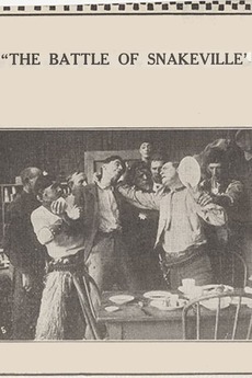 ‎The Battle of Snakeville (1915) directed by Roy Clements • Film + cast ...