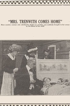 ‎Mrs. Trenwith Comes Home (1914) • Film + cast • Letterboxd