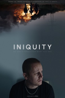 ‎Iniquity (2021) directed by Oliver Goodrum • Reviews, film + cast ...