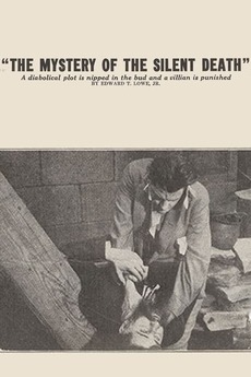 ‎The Mystery of the Silent Death (1915) • Reviews, film + cast • Letterboxd
