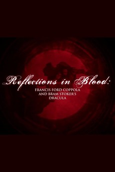‎Reflections in Blood: Francis Ford Coppola and Bram Stoker’s Dracula ...