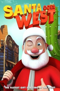 ‎Santa Goes West (2021) directed by James Snider • Reviews, film + cast ...