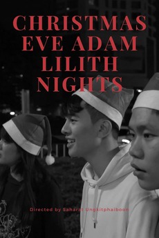 ‎Christmas Eve Adam Lilith Nights directed by Saharat Ungkitphaiboon ...