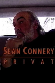 ‎Sean Connery: Private (1993) directed by Ross Wilson • Film + cast ...
