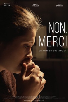 ‎Non, merci (2021) directed by Lou Augey • Film + cast • Letterboxd