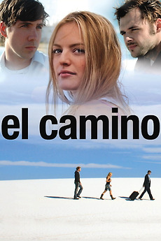 ‎El Camino (2008) directed by Erik S. Weigel • Reviews, film + cast ...
