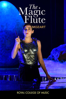 ‎The Magic Flute - RCM (2021) directed by Polly Graham • Film + cast ...