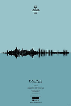 ‎Footnote (2022) directed by Yang Zhengfan • Reviews, film + cast ...