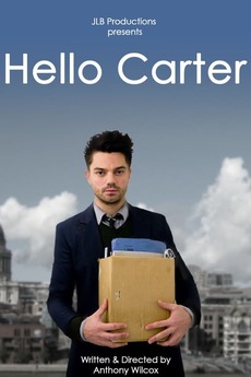 ‎Hello Carter (2011) directed by Anthony Wilcox • Reviews, film + cast ...