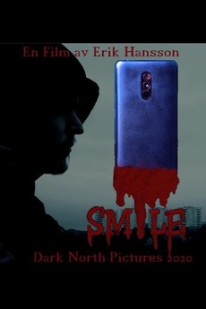 ‎Smile:) (2020) directed by Erik Hansson • Reviews, film + cast ...
