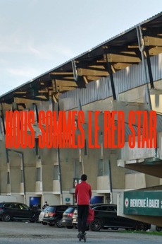‎We are Red Star (2021) directed by Christian Paureilhe, Monica Regas ...