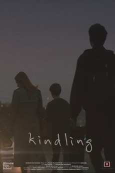 ‎Kindling (2019) directed by Stacey Rushchak • Film + cast • Letterboxd