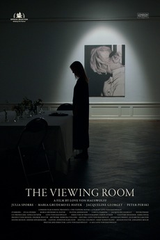‎The Viewing Room (2022) directed by Love Von Hauswolff • Reviews, film ...
