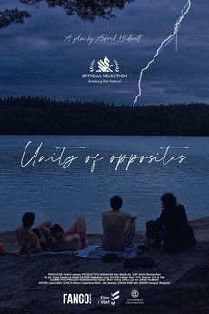 ‎Unity of Opposites (2022) directed by Alfred Hedbratt • Reviews, film ...