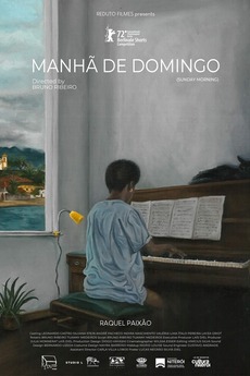 ‎Sunday Morning (2022) directed by Bruno Ribeiro • Reviews, film + cast ...