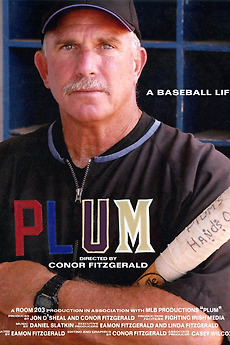 ‎PLUM: A Baseball Life (2021) directed by Conor Fitzgerald • Film ...