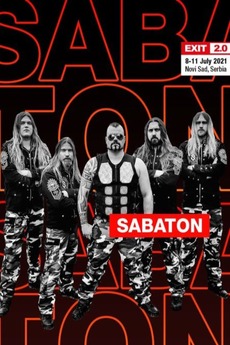 ‎Sabaton - Exit Festival 2021 Livestream (2021) • Film + cast • Letterboxd
