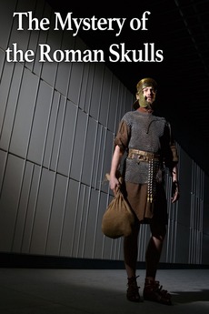 ‎The Mystery of the Roman Skulls • Film + cast • Letterboxd