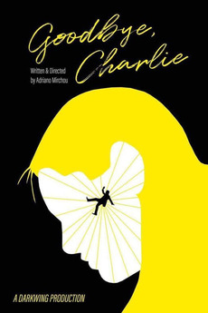 ‎Goodbye, Charlie (2022) directed by Adriano Mirchou • Reviews, film ...