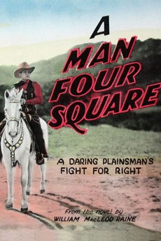 ‎A Man Four-Square (1926) directed by Roy William Neill • Film + cast ...