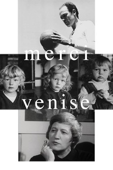 ‎Merci Venise (2022) directed by Geneviève Guhl • Film + cast • Letterboxd