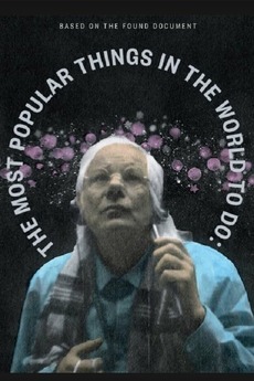 ‎The Most Popular Things in the World to Do: (2022) directed by Michael ...