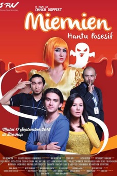 ‎Miemien Hantu Posesif (2015) directed by Chiska Doppert • Film + cast ...