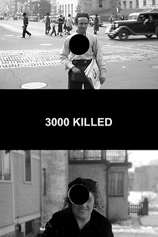 ‎3000 Killed (2017) directed by William E. Jones • Reviews, film + cast ...