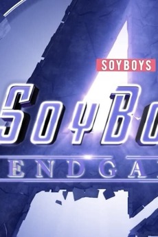 ‎SoyBoy’s Endgame directed by Jerome Edell • Film + cast • Letterboxd