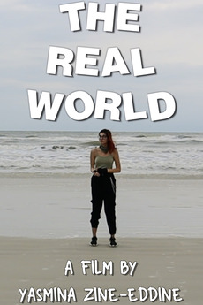 ‎The Real World (2022) directed by Yasmina Zine-Eddine • Reviews, film ...