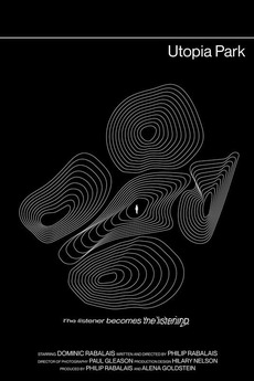 ‎Utopia Park (2022) directed by Philip Rabalais • Reviews, film + cast ...