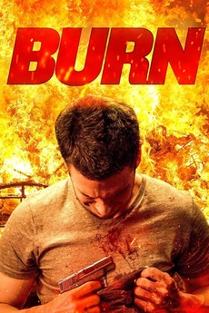 ‎Burn (2022) directed by Patrick Lazzara • Reviews, film + cast ...