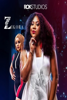 ‎Zikora (2020) directed by John Njamah • Film + cast • Letterboxd