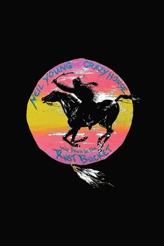 ‎Neil Young and Crazy Horse: Way Down in the Rust Bucket (2021 ...