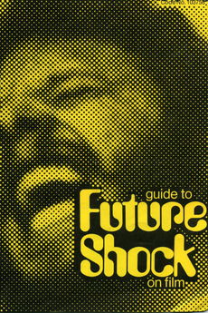 ‎Future Shock (1972) directed by Alexander Grasshoff • Reviews, film ...