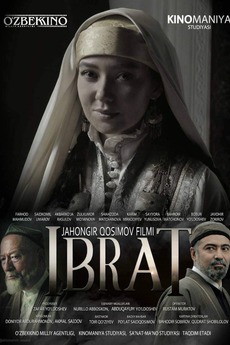 ‎Ibrat (2021) directed by Jahongir Qosimov • Film + cast • Letterboxd