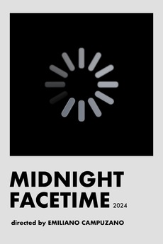 ‎Midnight FaceTime directed by Emiliano Campuzano • Film + cast ...