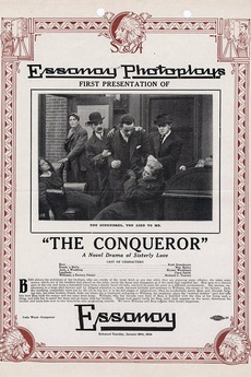 ‎The Conqueror (1914) • Film + cast • Letterboxd
